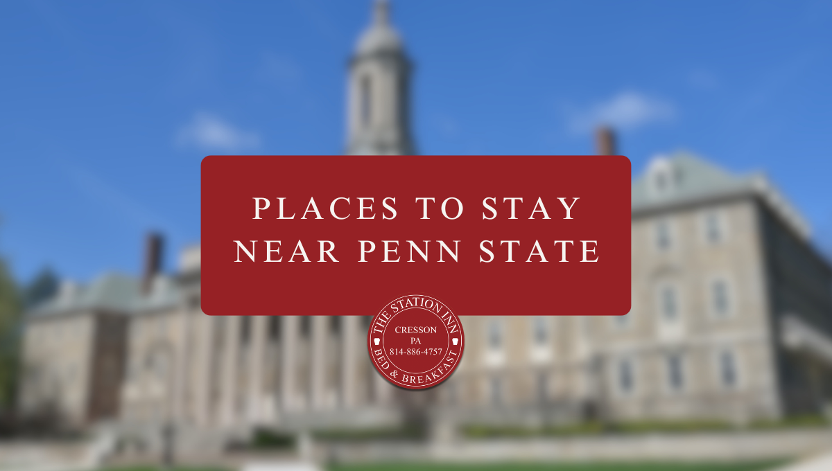 12 Places to Stay Near Penn State - The Station Inn
